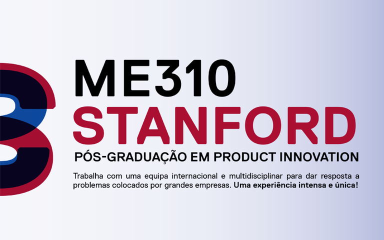ME310 STANFORD — Post-Graduate Programme in Product Innovation — P ...