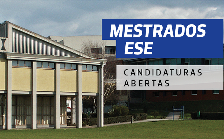 Candidaturas abertas aos cursos de Mestrado da ESE — P.PORTO | Ensino ...